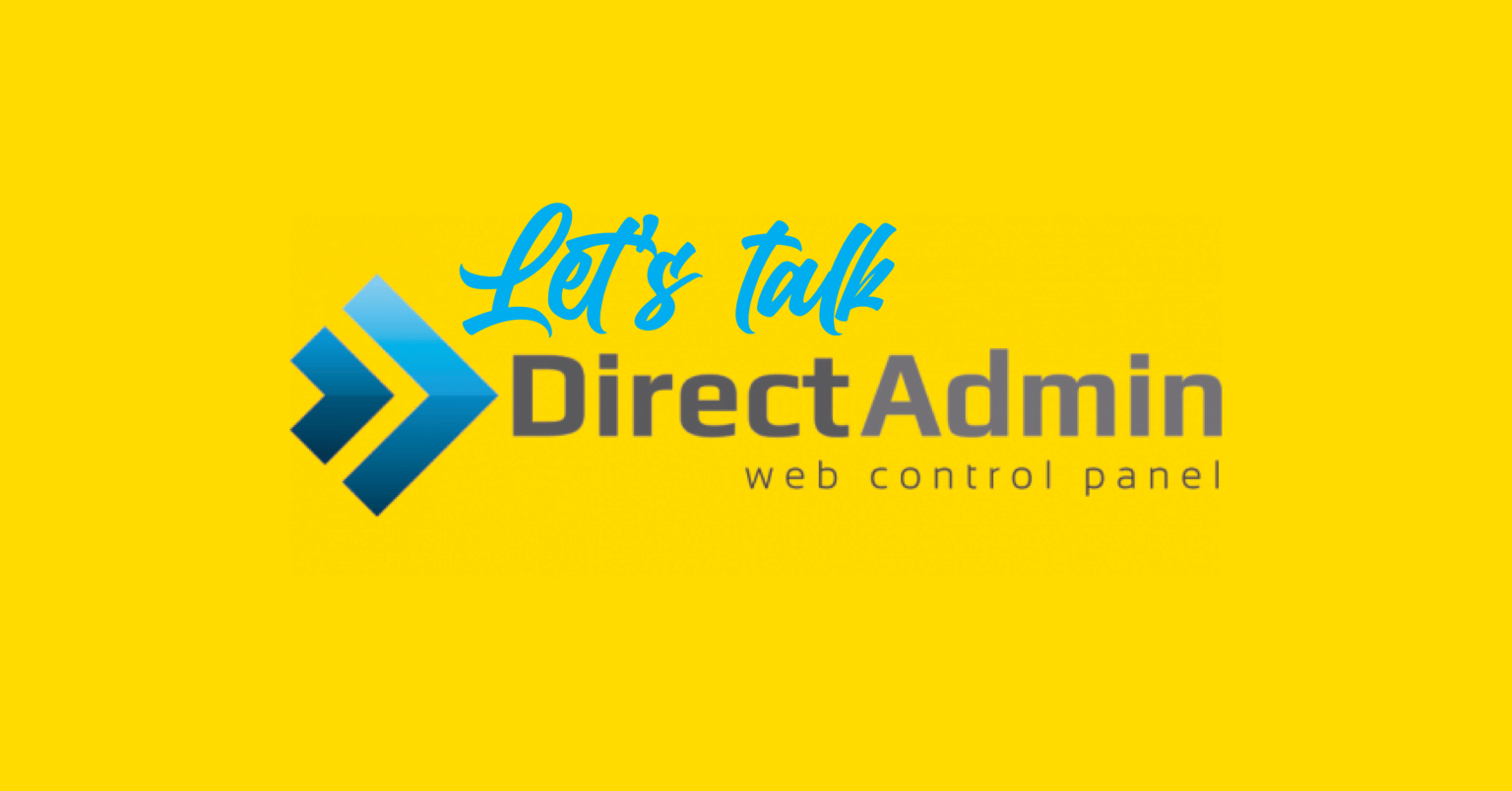 A Guide to All Things DirectAdmin - KnownHost What to Know & Where to ...