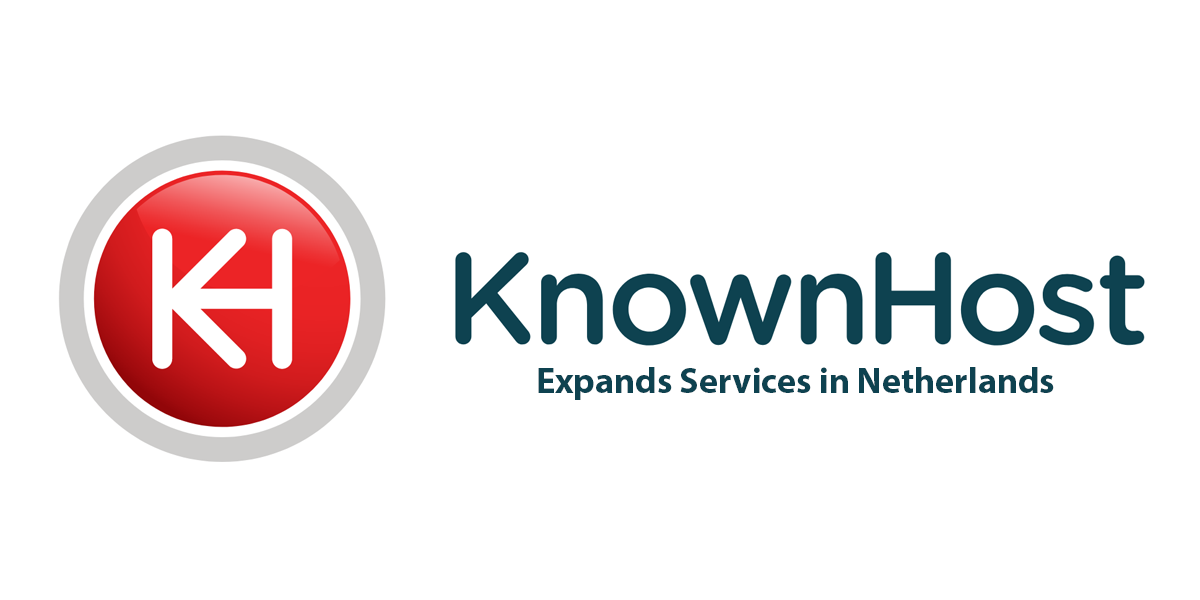 Shared Hosting Launched in Netherlands - KnownHost